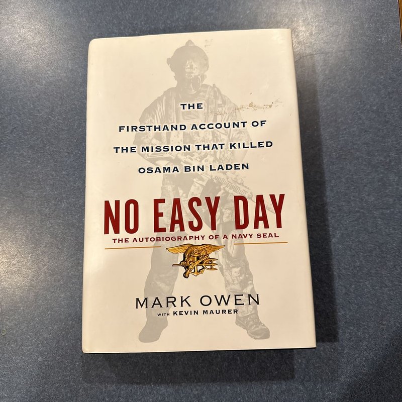 No Easy Day by Mark Owen, Kevin Maurer