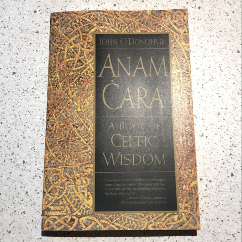 Anam Cara by John O'Donohue, Michael D. Higgins, Pat O'Donohue