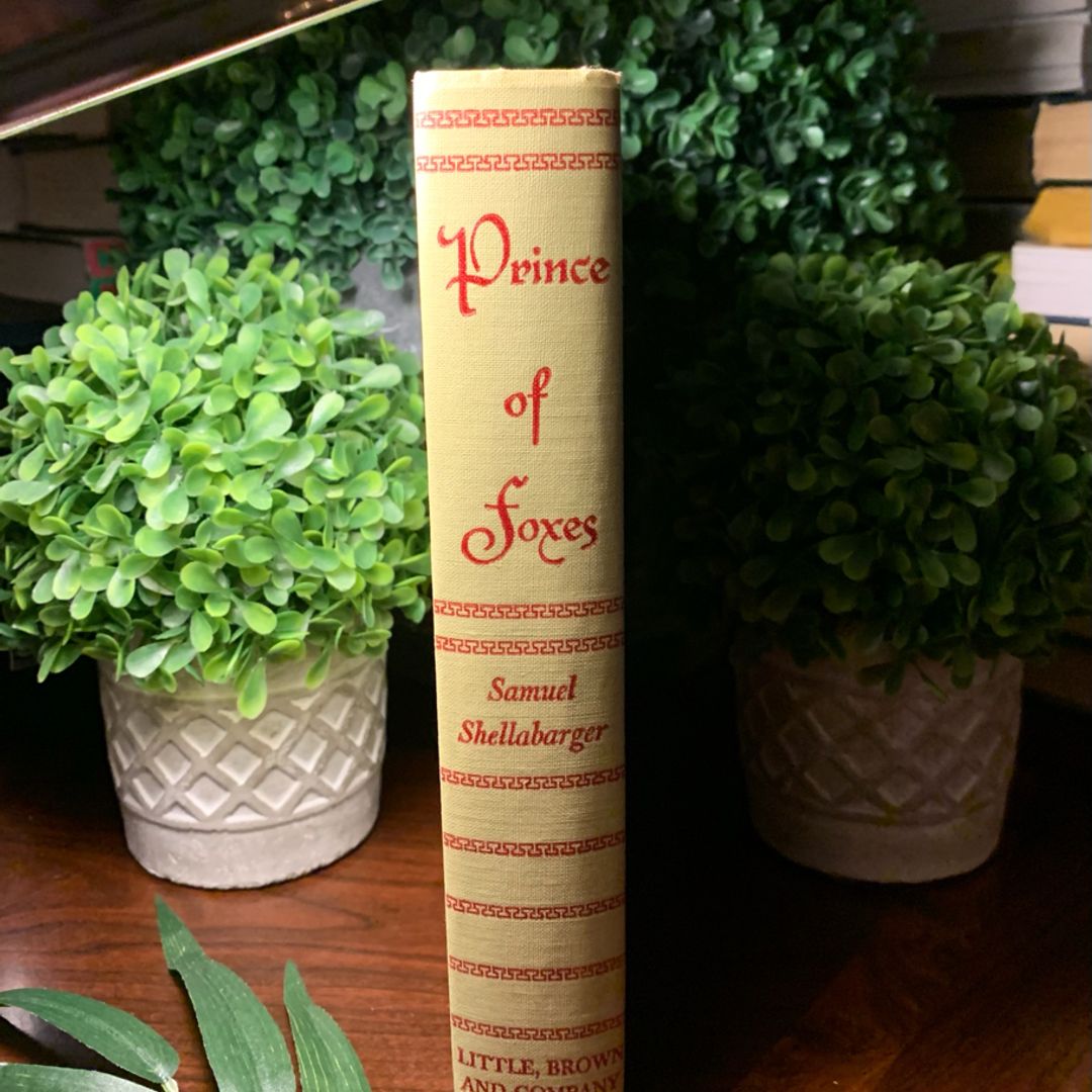 Prince of Foxes by Samuel Shellabarger Little, Brown & Co, Boston, 1947 ...