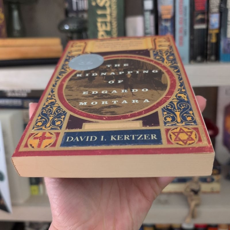 The Kidnapping of Edgardo Mortara by David I. Kertzer