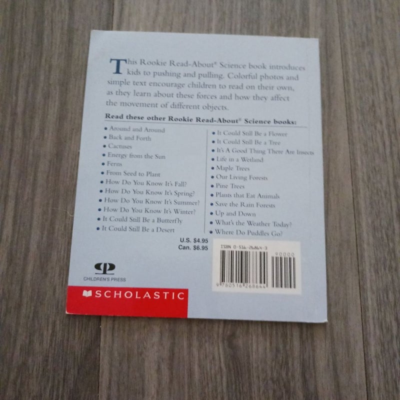 Push and Pull (Rookie Read-About Science: Physical Science: Previous ...