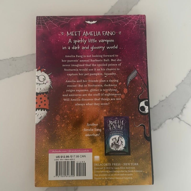 Amelia Fang and the Barbaric Ball (the Amelia Fang Series) by Laura ...