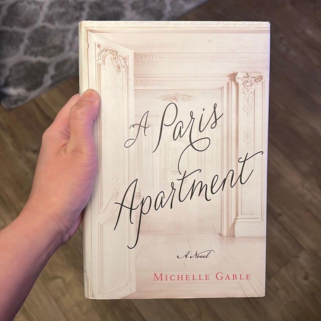 A Paris Apartment by Michelle Gable