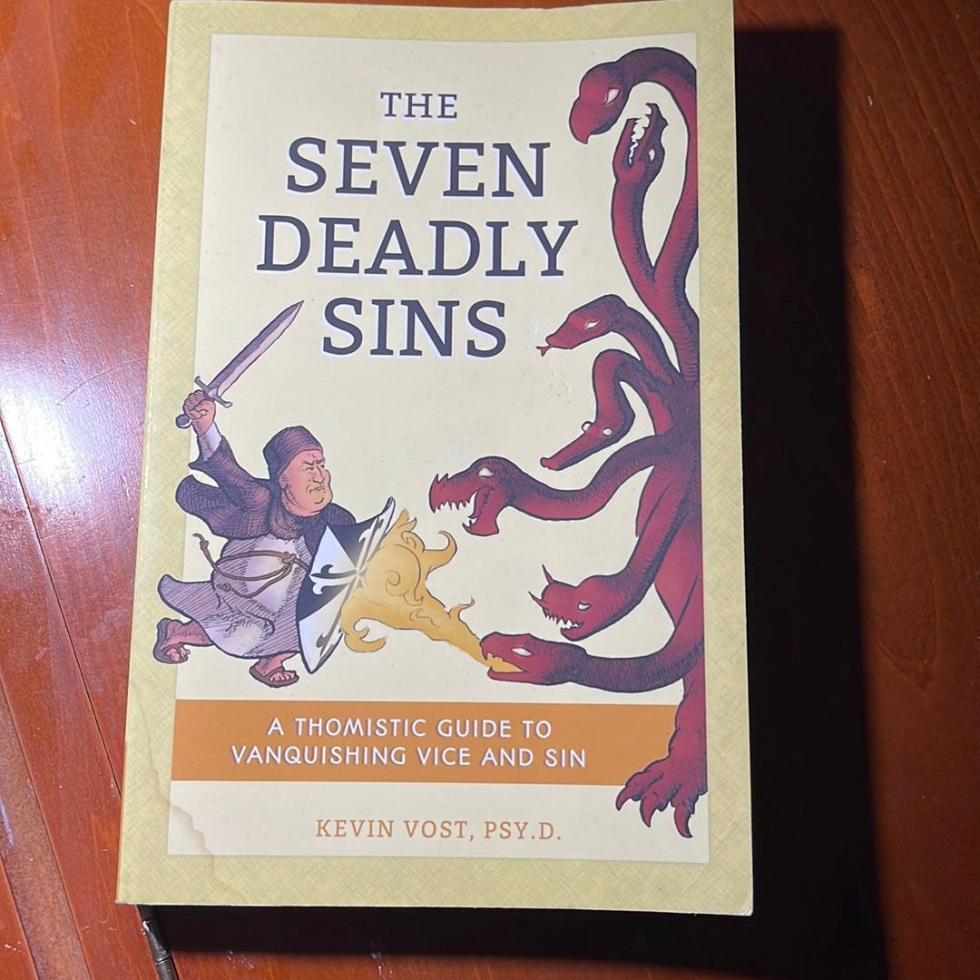 The Seven Deadly Sins by Kevin Vost, Paperback | Pangobooks