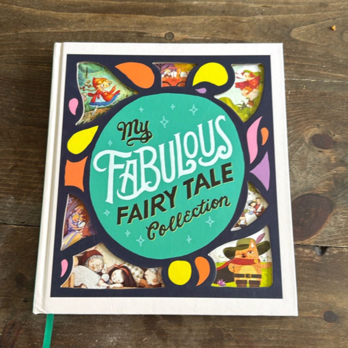 My Fabulous Fairy Tale Collection by Editors of Silver Dolphin Books