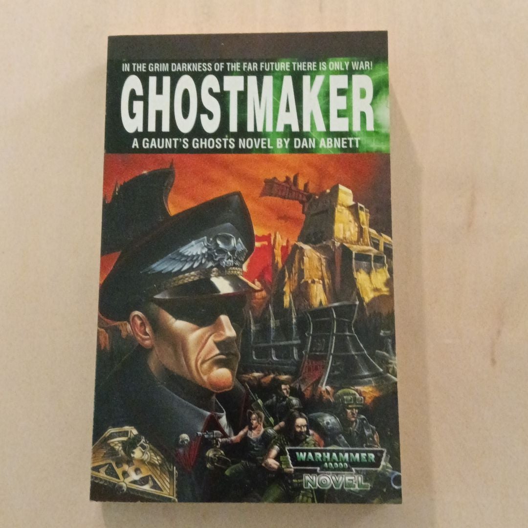 Ghostmaker by Dan Abnett