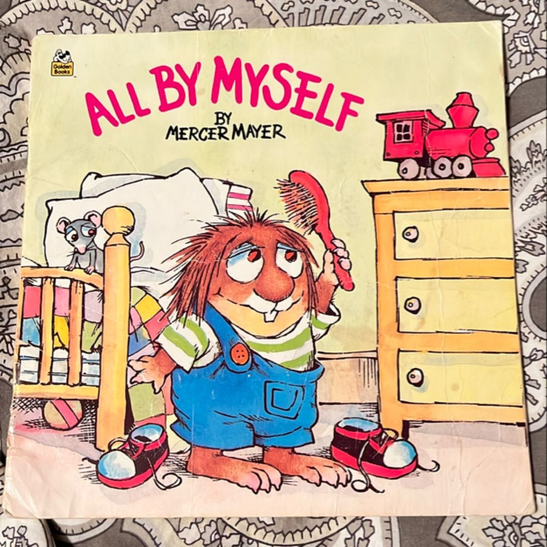 All by Myself by Mercer Mayer, Paperback | Pangobooks