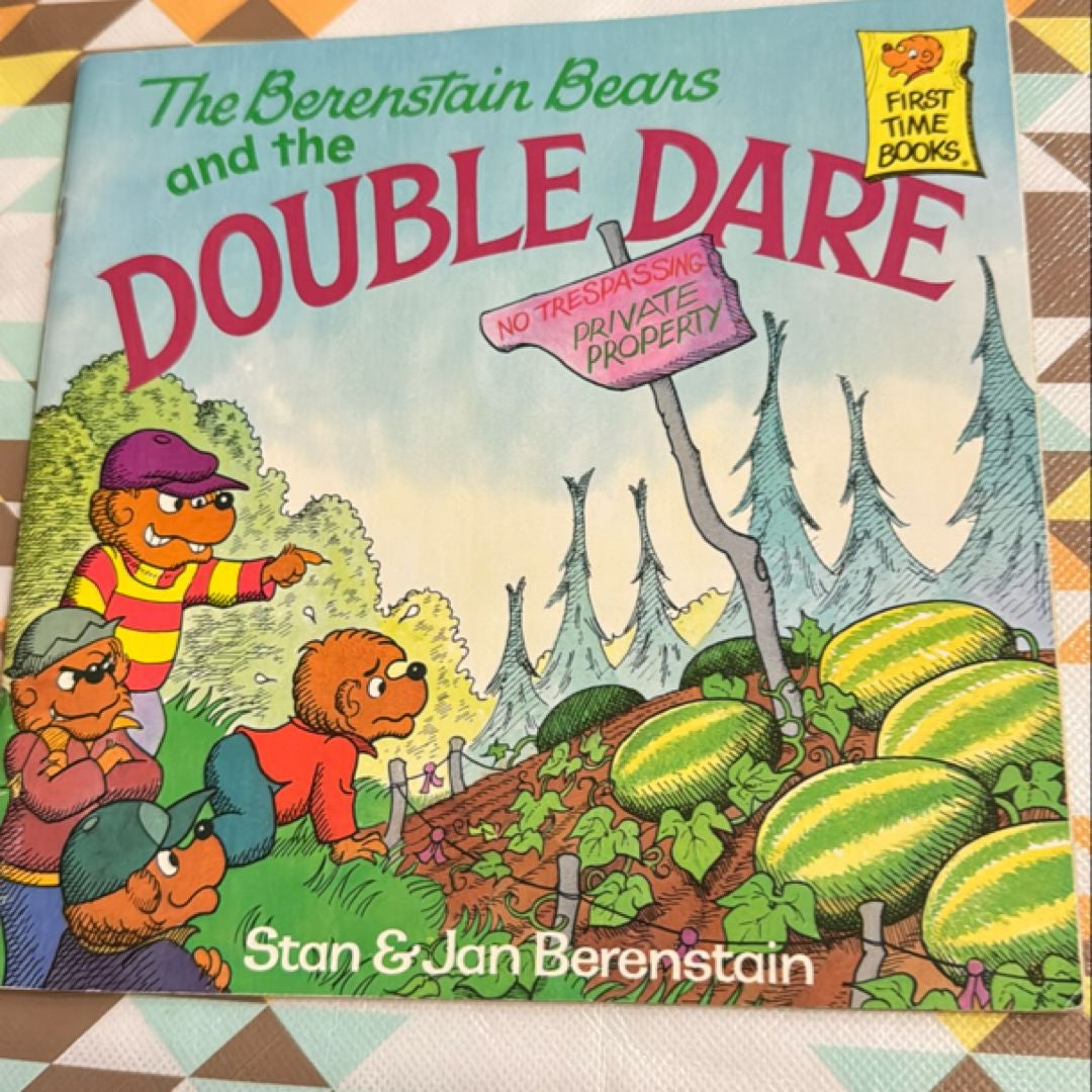 The Berenstain Bears and the Double Dare 🐻 🍉 by Stan and Jan Berenstain ...