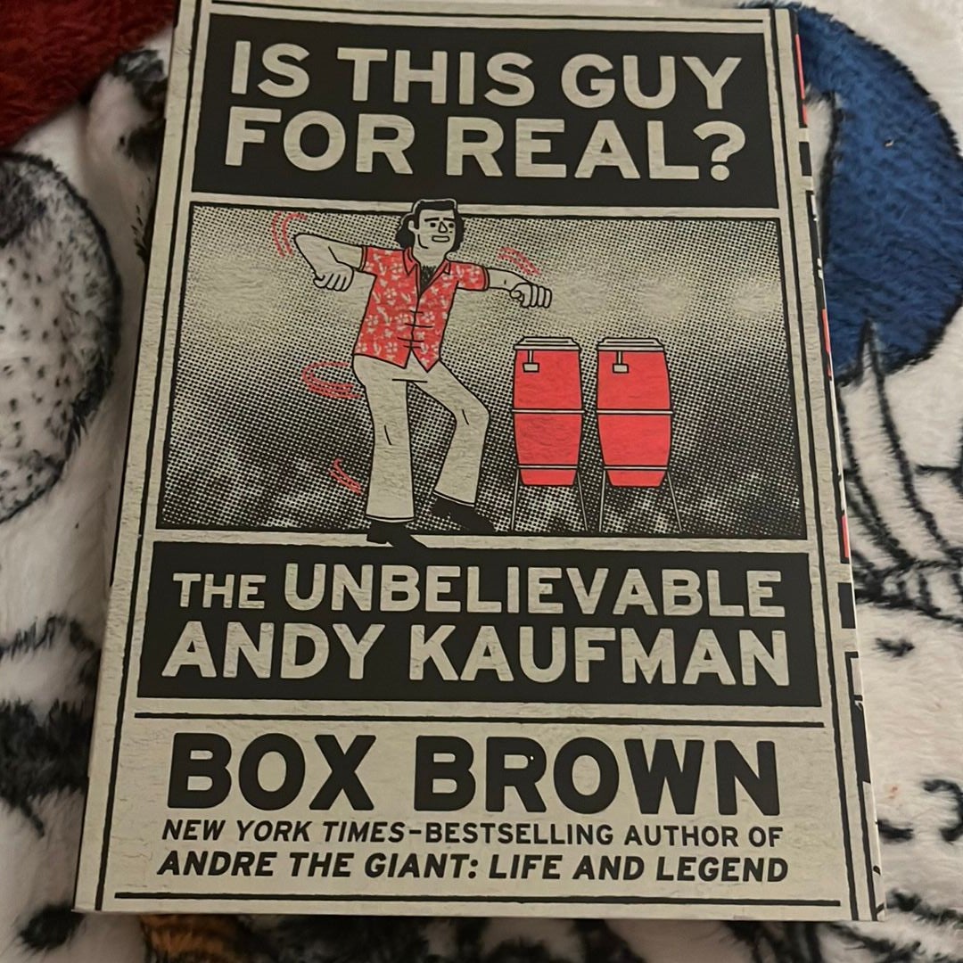 Is This Guy for Real? by Brian "Box" Brown