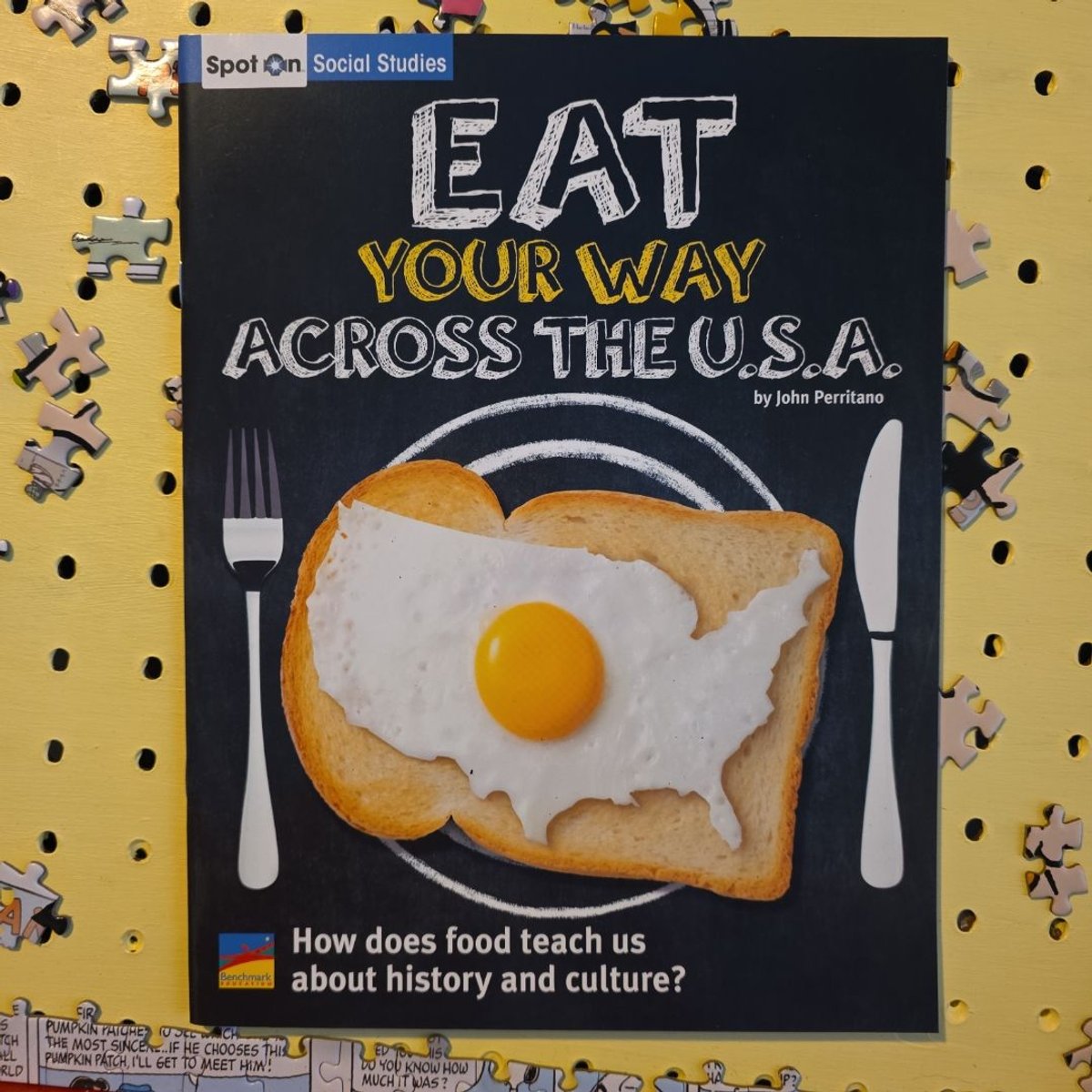 Eat Your Way Across the U. S. A. by John Perritano, Jeff