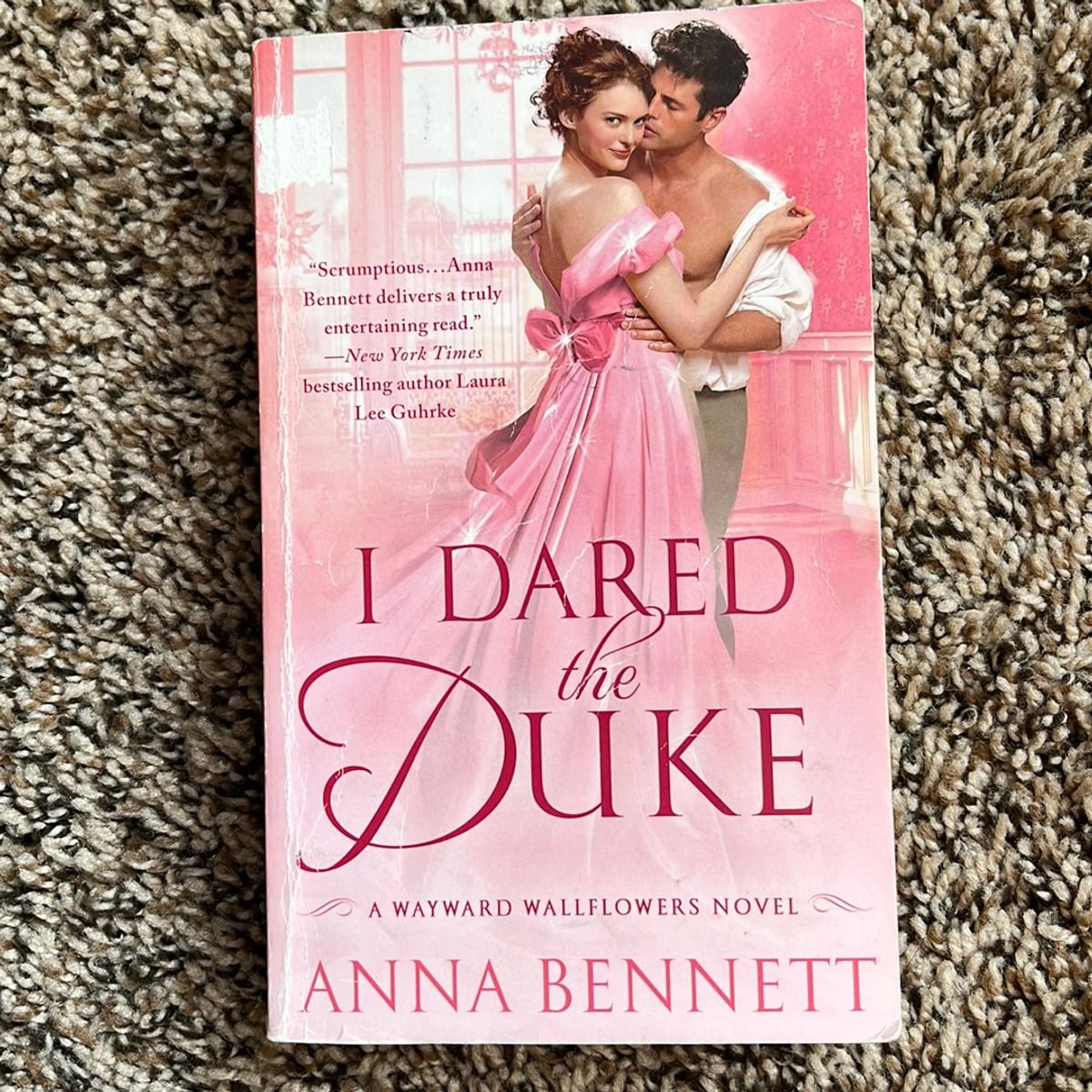 I Dared the Duke by Anna Bennett