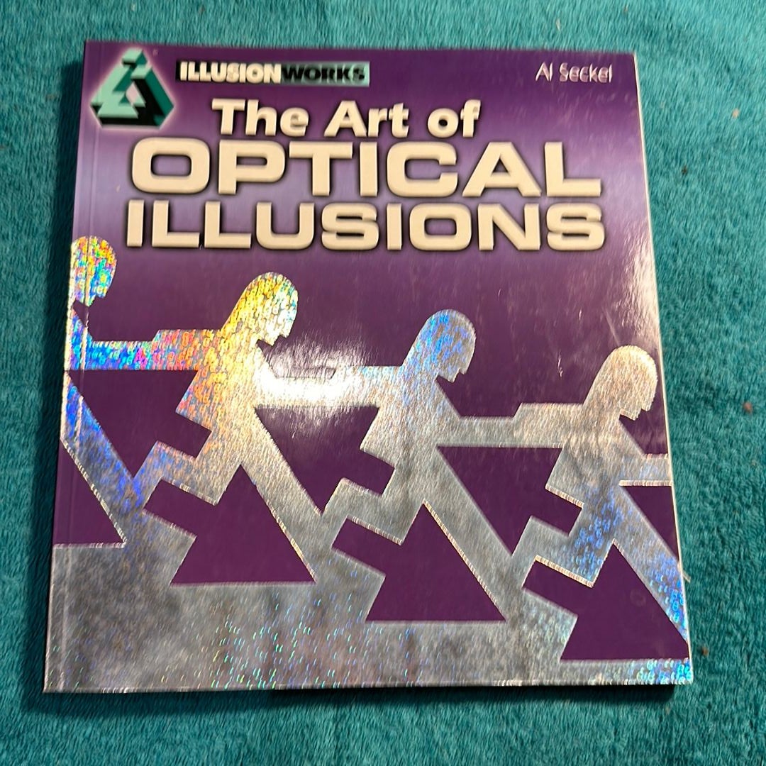 The Art of Optical Illusions by Al Seckel, Paperback | Pangobooks