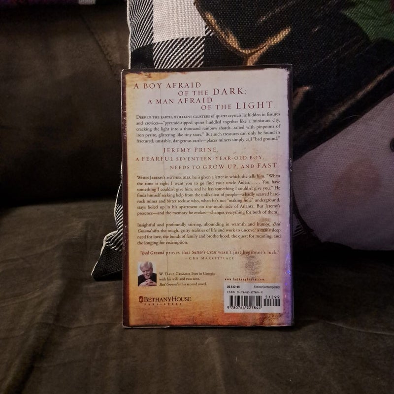 Bad Ground by W. Dale Cramer