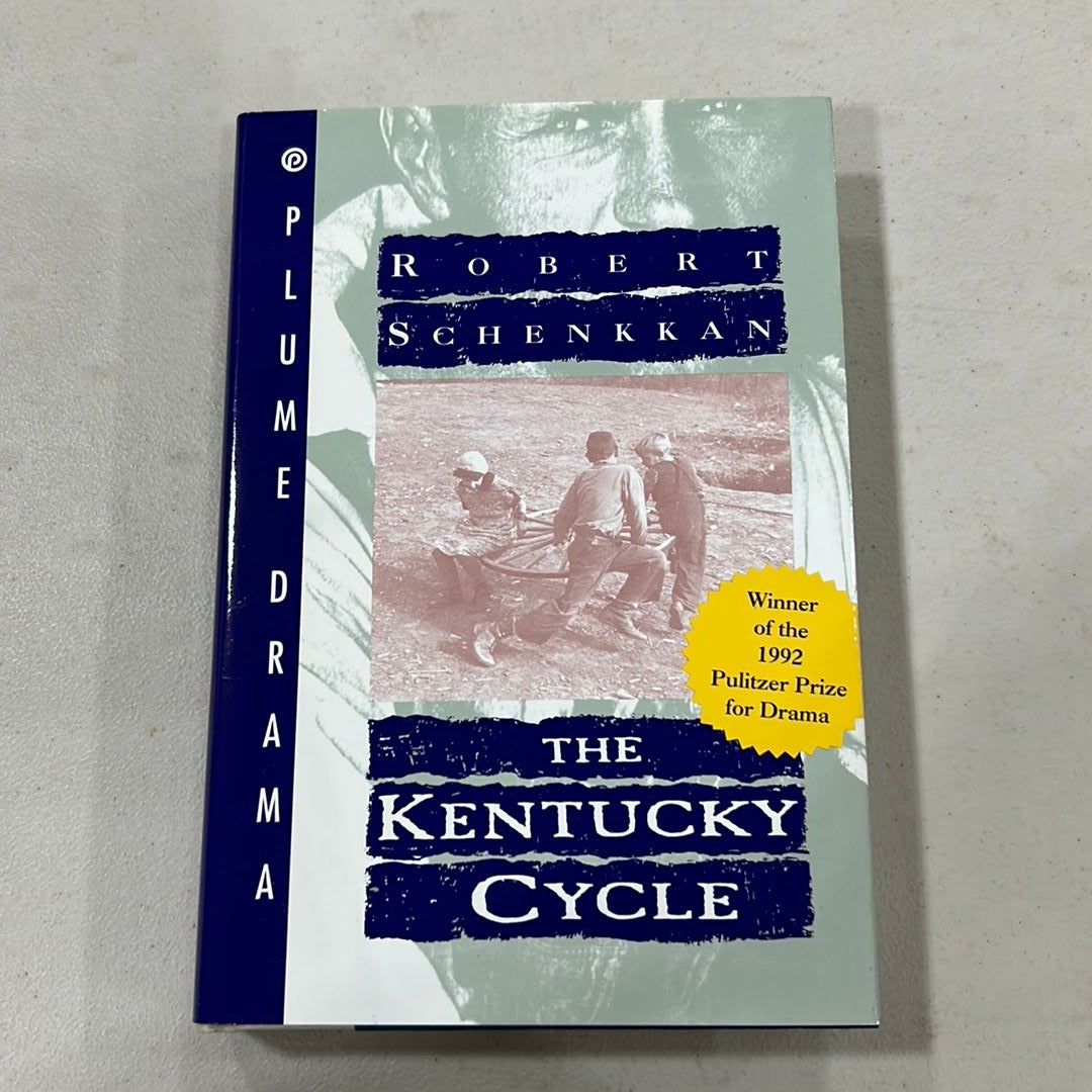 The Kentucky Cycle by Robert Schenkkan, Hardcover | Pangobooks