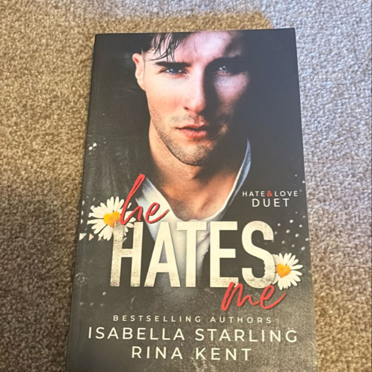 He Hates Me by Isabella Starling, Rina Kent