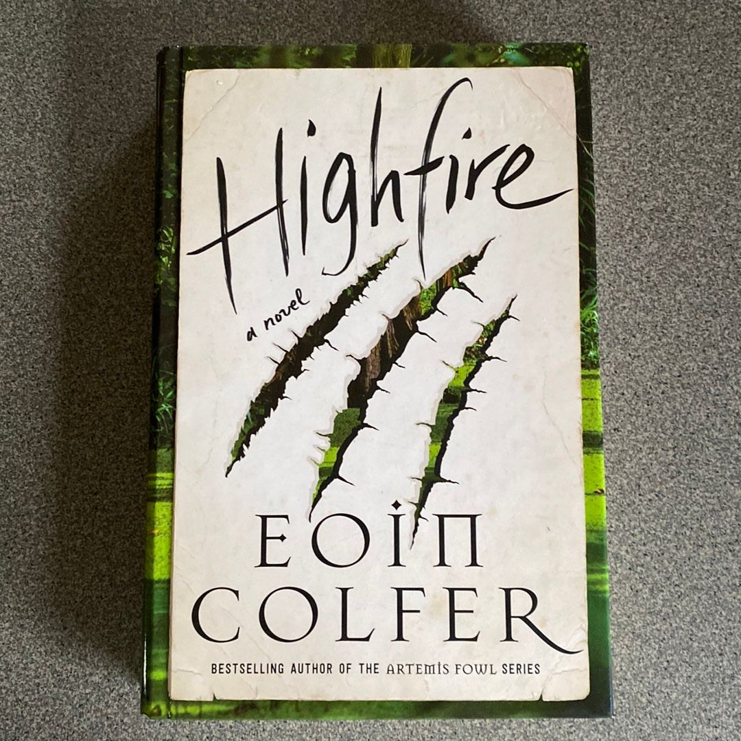 Highfire by Eoin Colfer