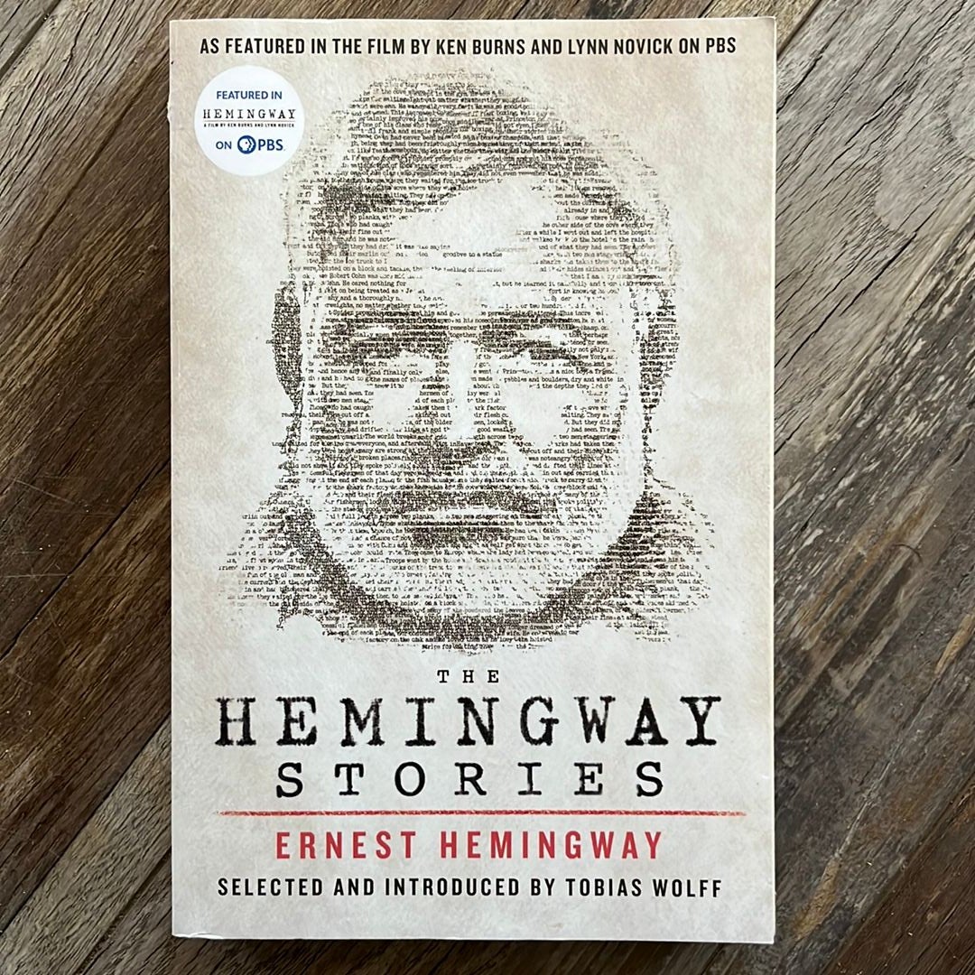 The Hemingway Stories by Ernest Hemingway, Tobias Wolff
