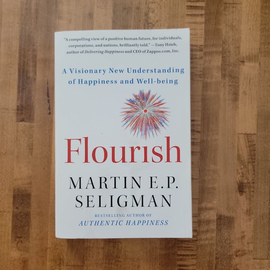 Flourish by Martin E. P. Seligman