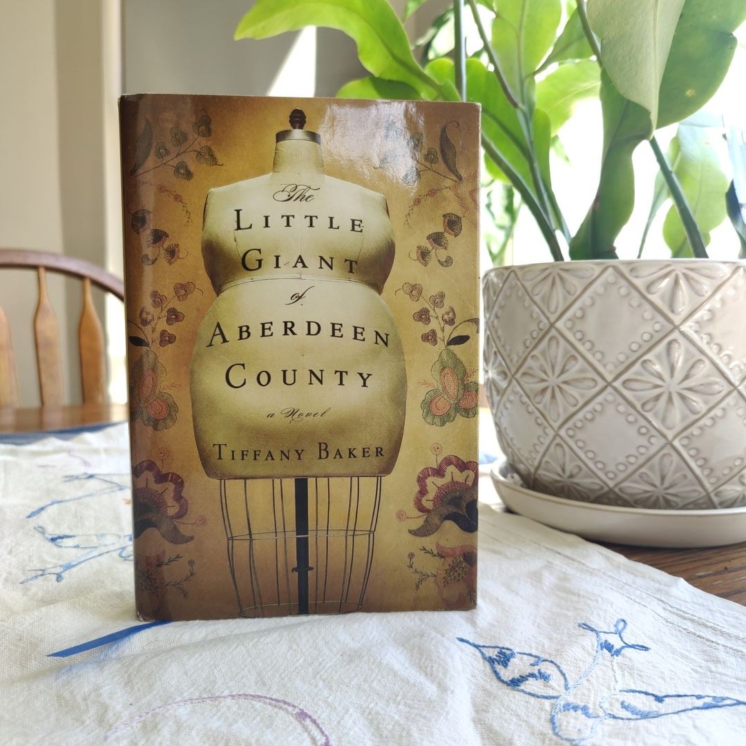 The Little Giant of Aberdeen County by Tiffany Baker