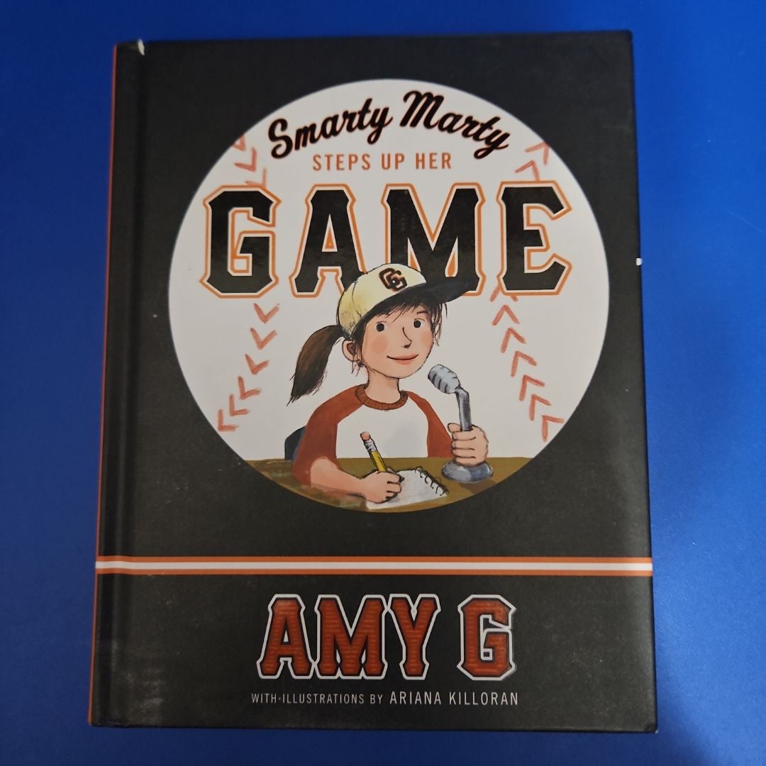 Smarty Marty Steps up Her Game by Amy Gutierrez