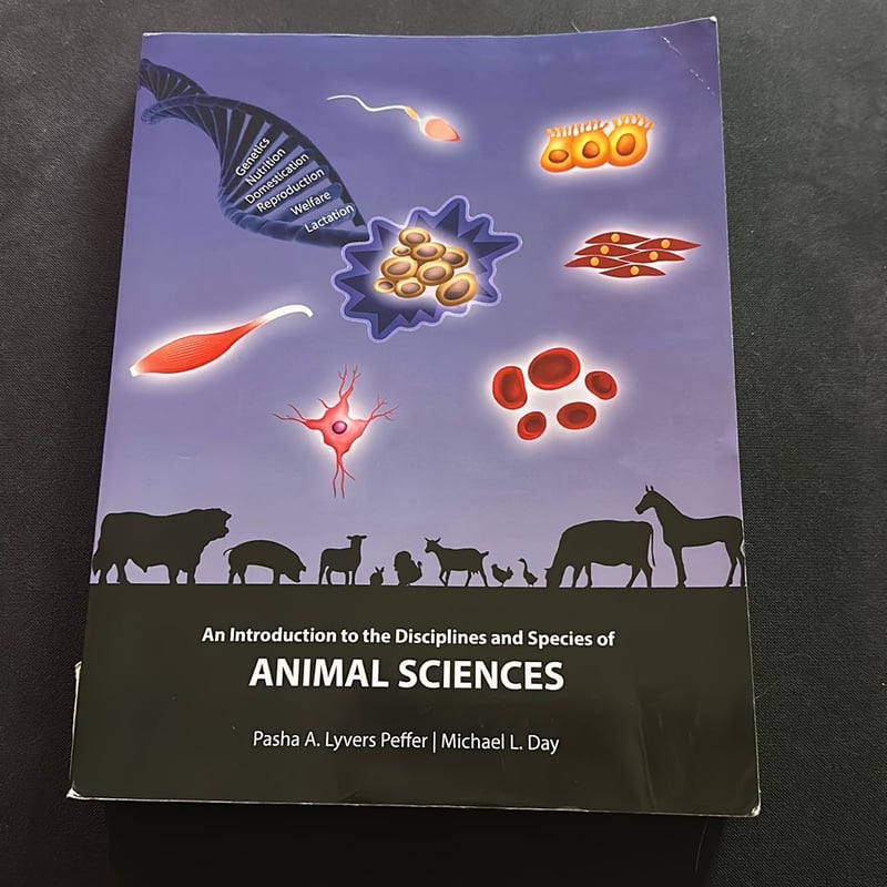 An Introduction to the Disciplines and Species of Animal Sciences by ...