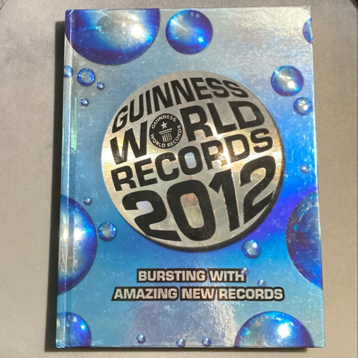 Guinness World Records 2012 by Guinness World Records Editors