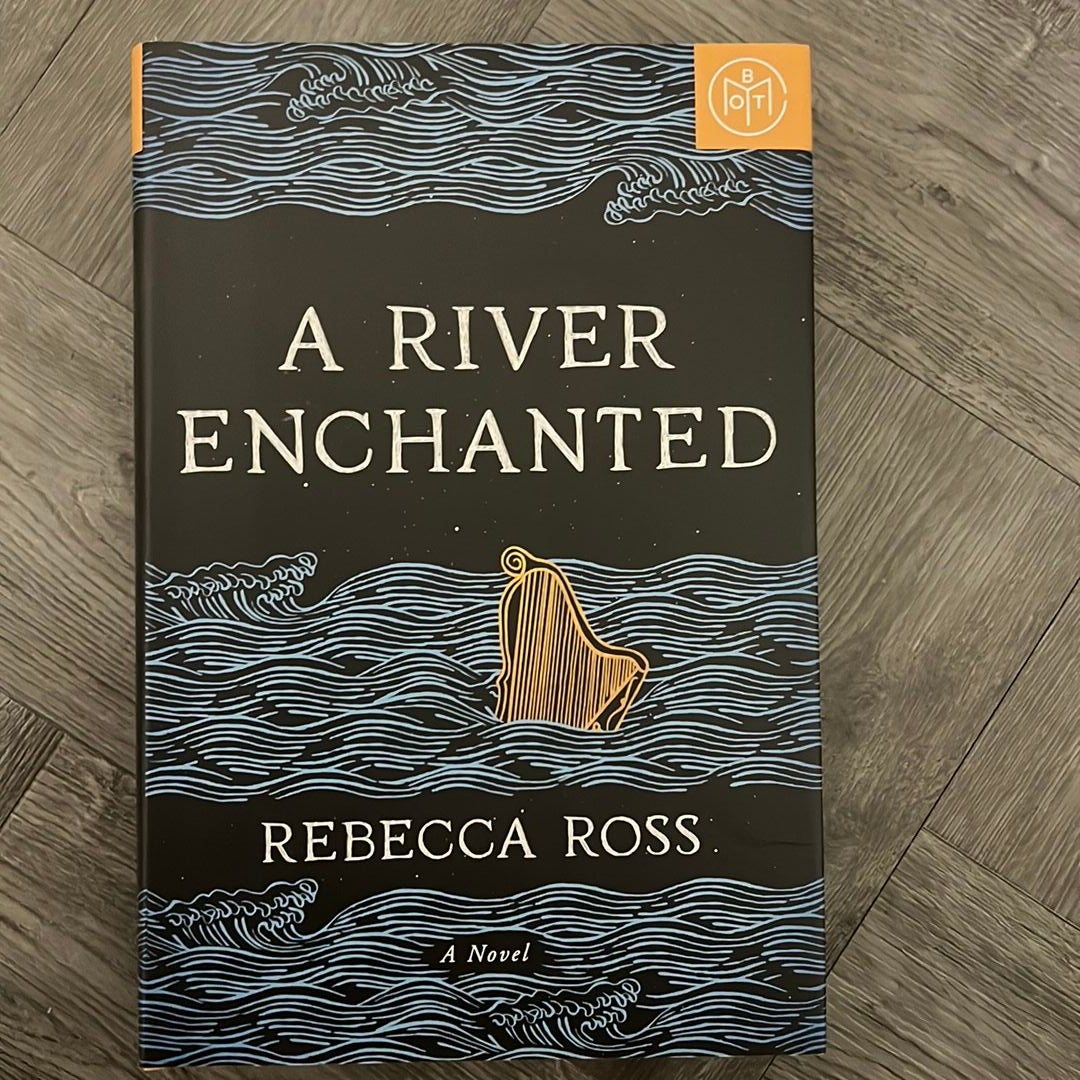 A River Enchanted BOTM by Rebecca Ross, Hardcover | Pangobooks