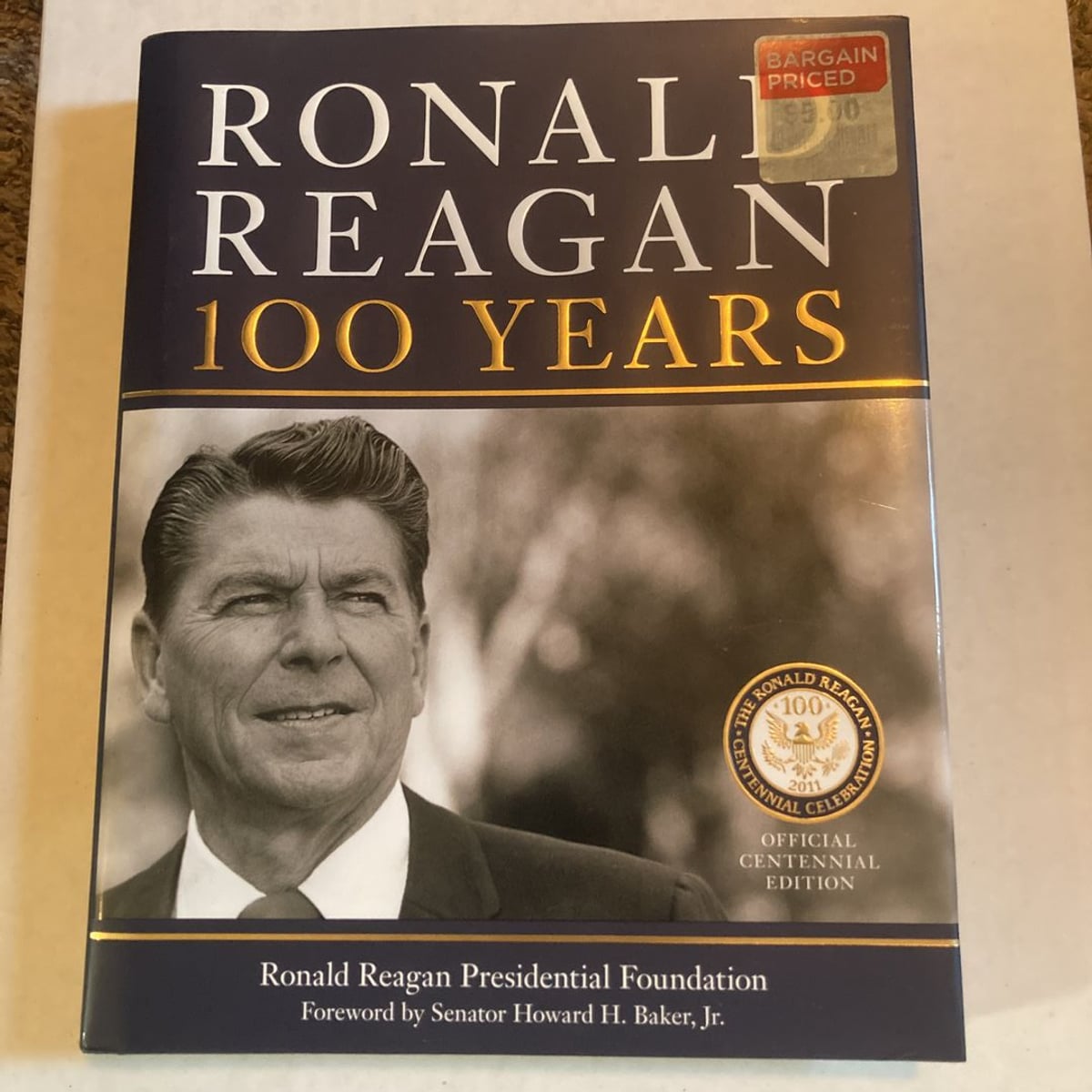 Ronald Reagan: 100 Years by The Ronald Ronald Reagan Presidential ...