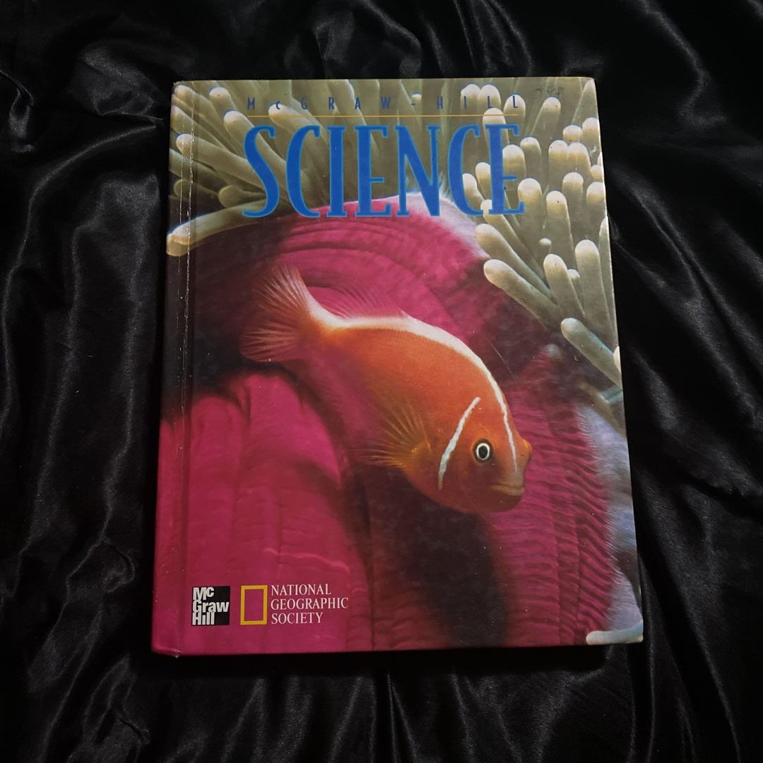 Grade 3 Science by Mcgraw-Hill Science Staff