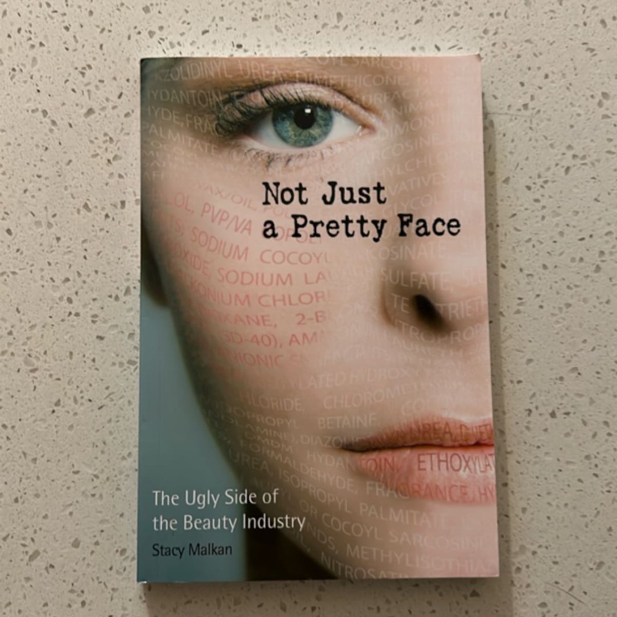 Not Just a Pretty Face by Stacy Malkan