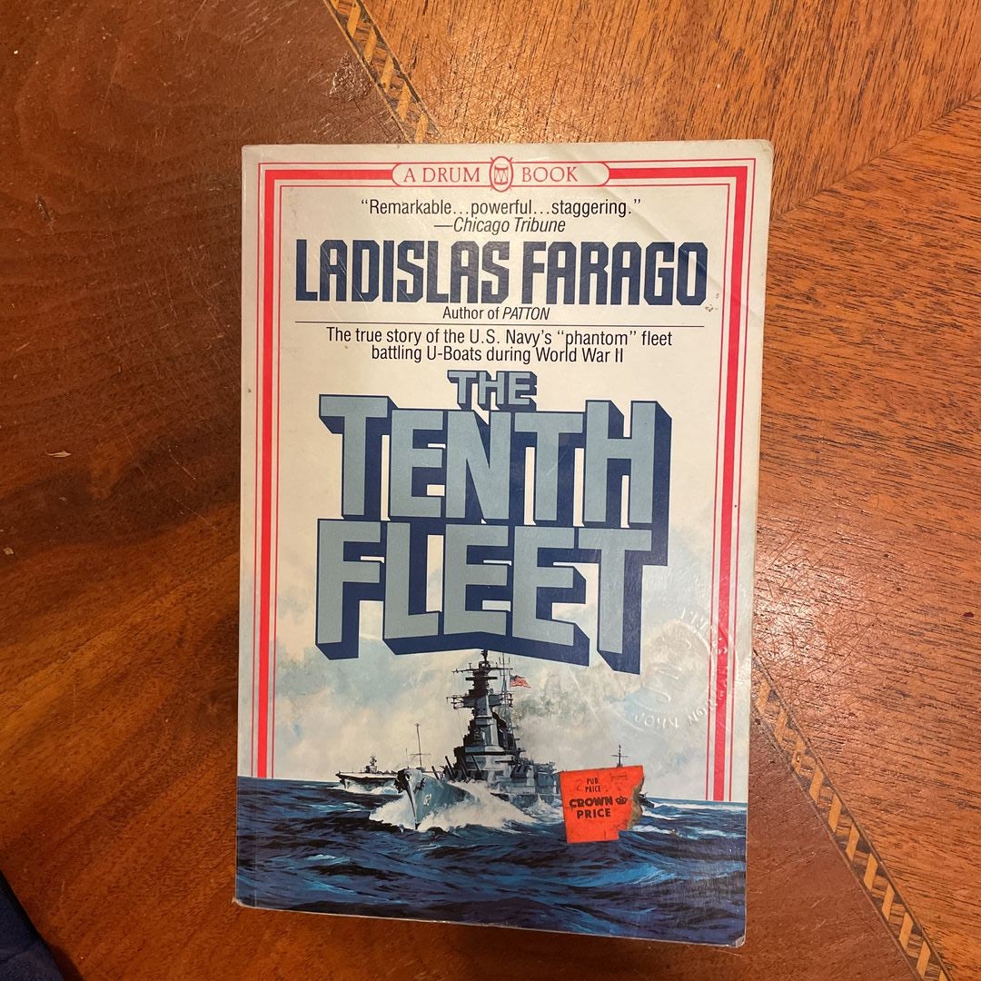 The Tenth Fleet by Ladislas Farago