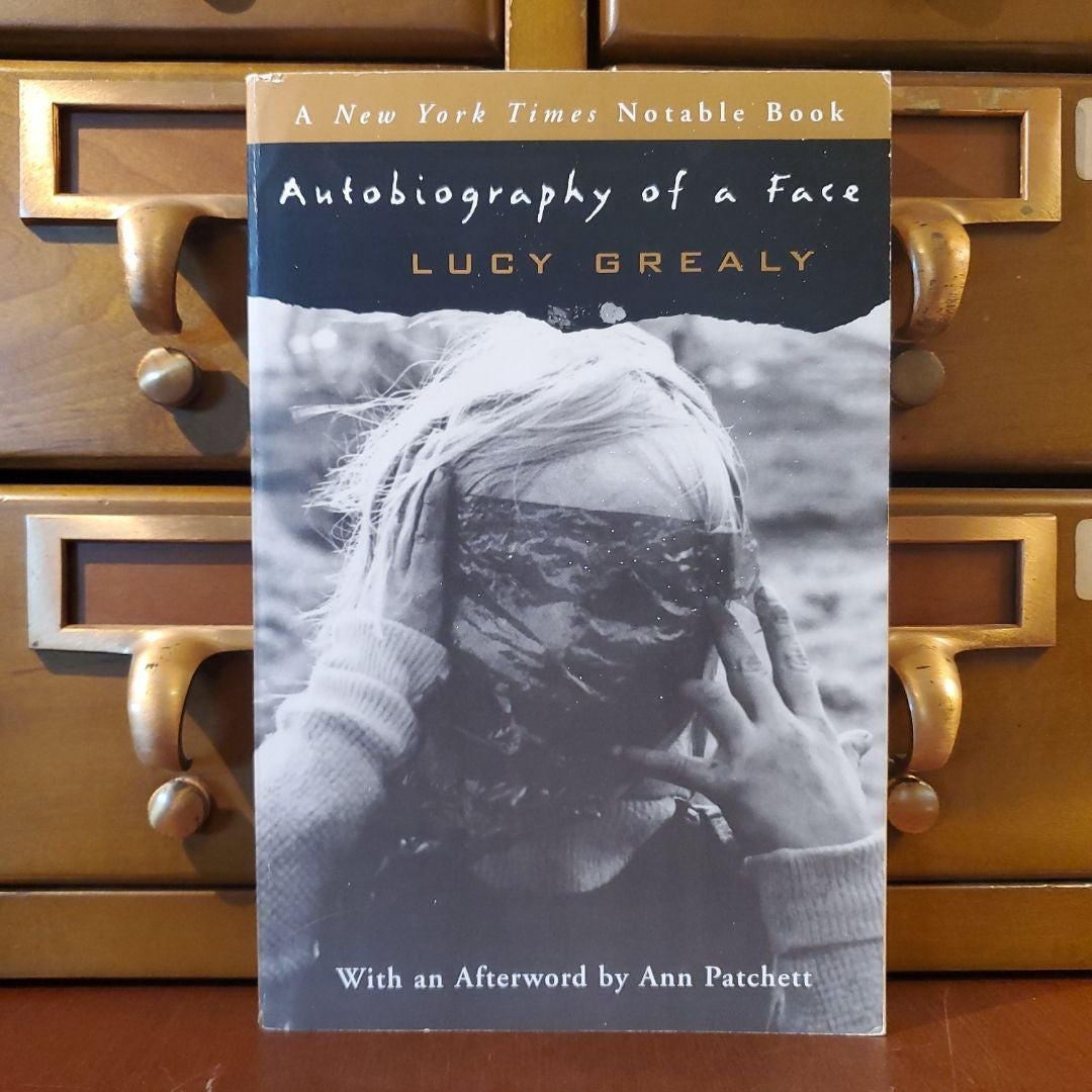 Autobiography of a Face by Lucy Grealy