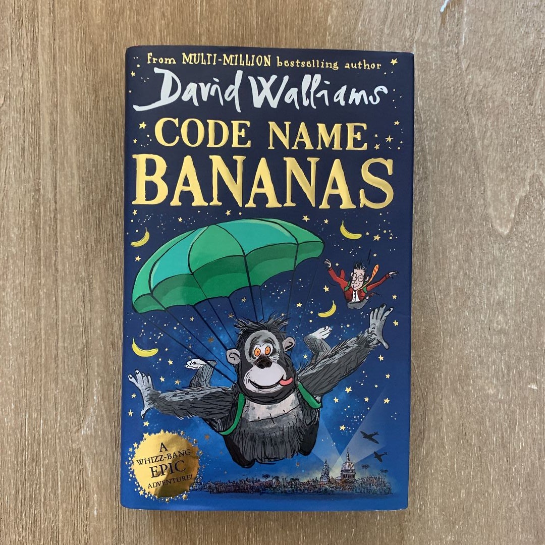 Code Name Bananas by David Walliams