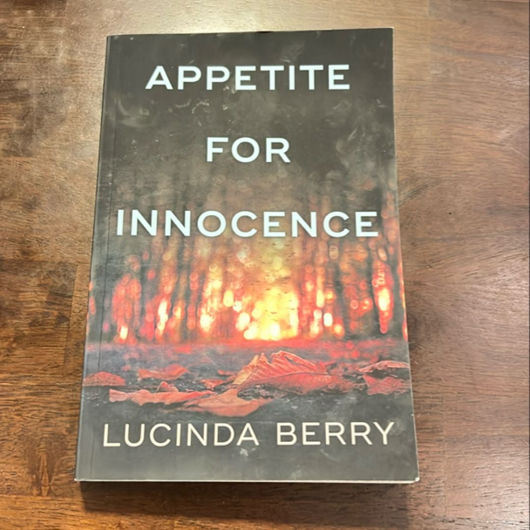 Appetite for Innocence by Lucinda Berry