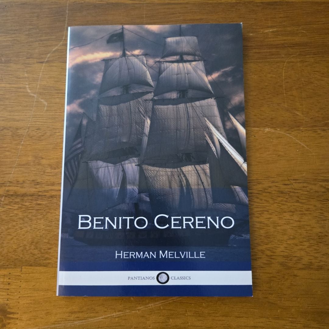 Benito Cereno by Herman Melville