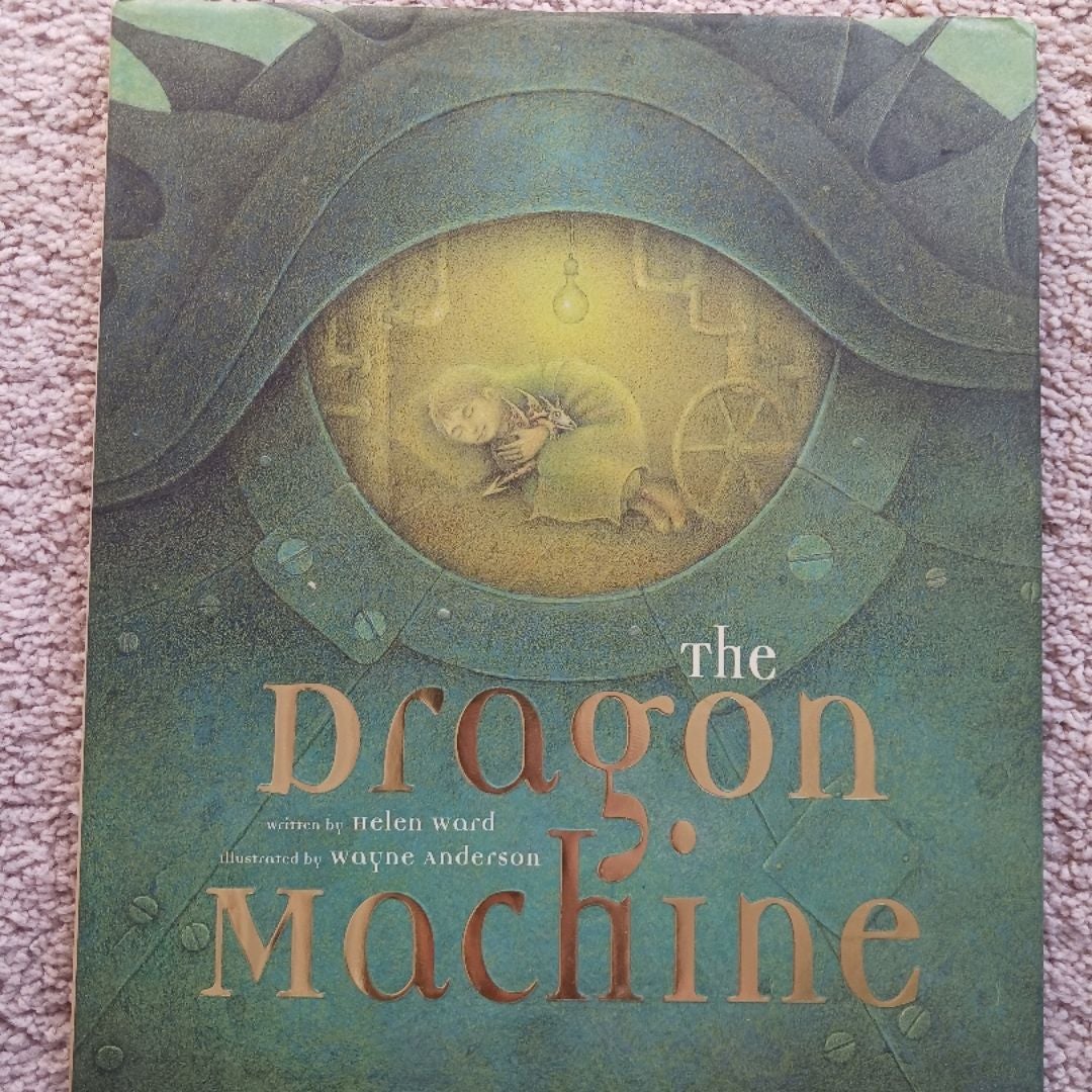 The Dragon Machine by Helen Ward