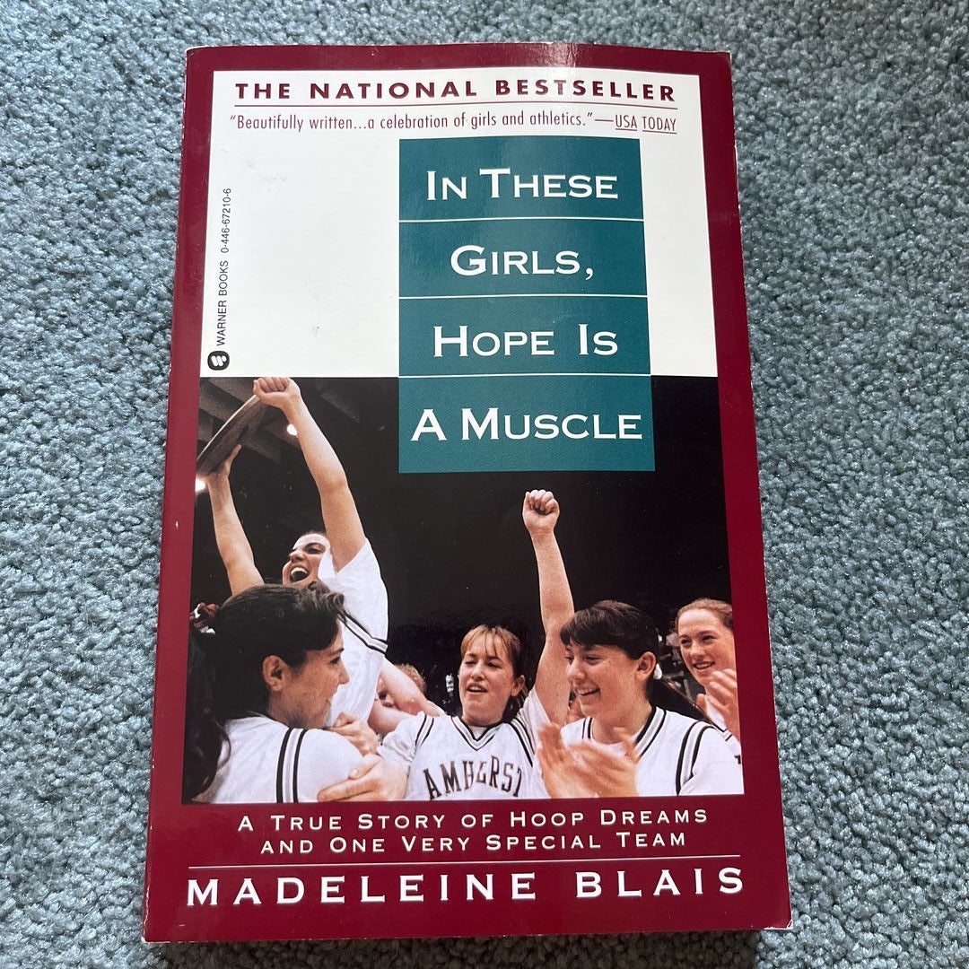 In These Girls, Hope Is a Muscle by Madeleine Blais, Paperback | Pangobooks