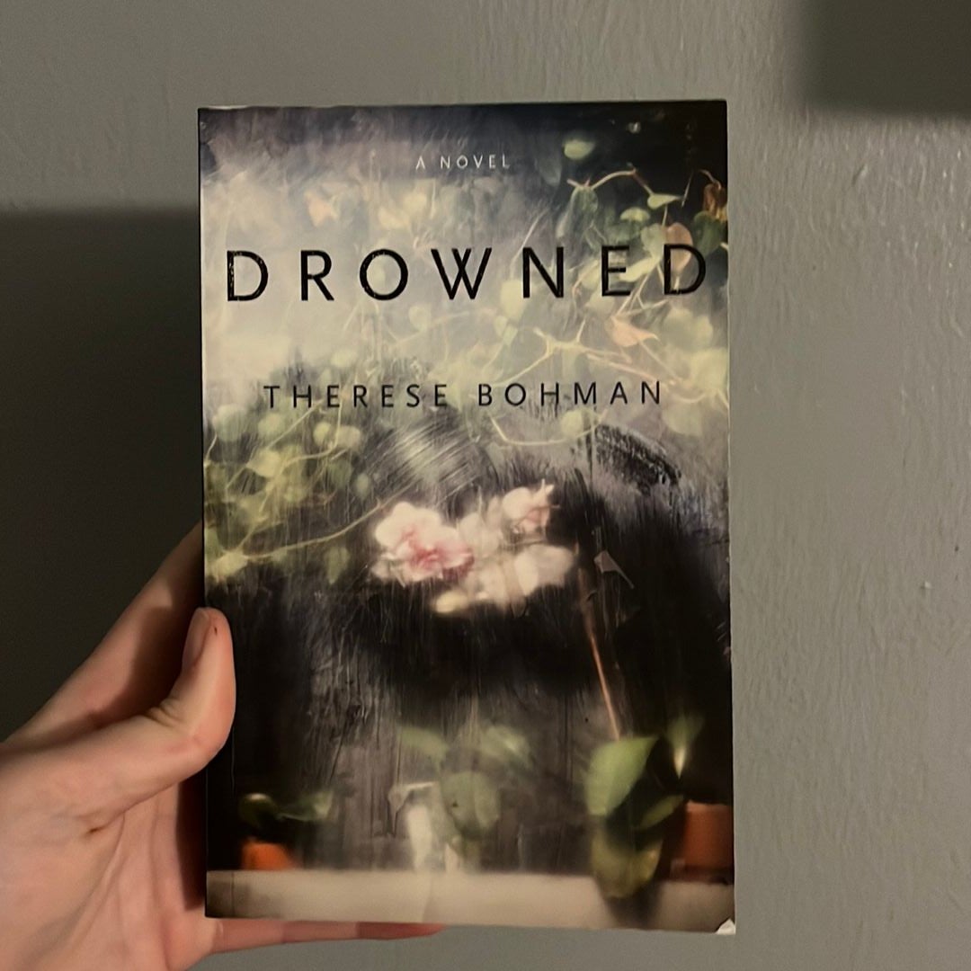 Drowned by Therese Bohman , Paperback | Pangobooks