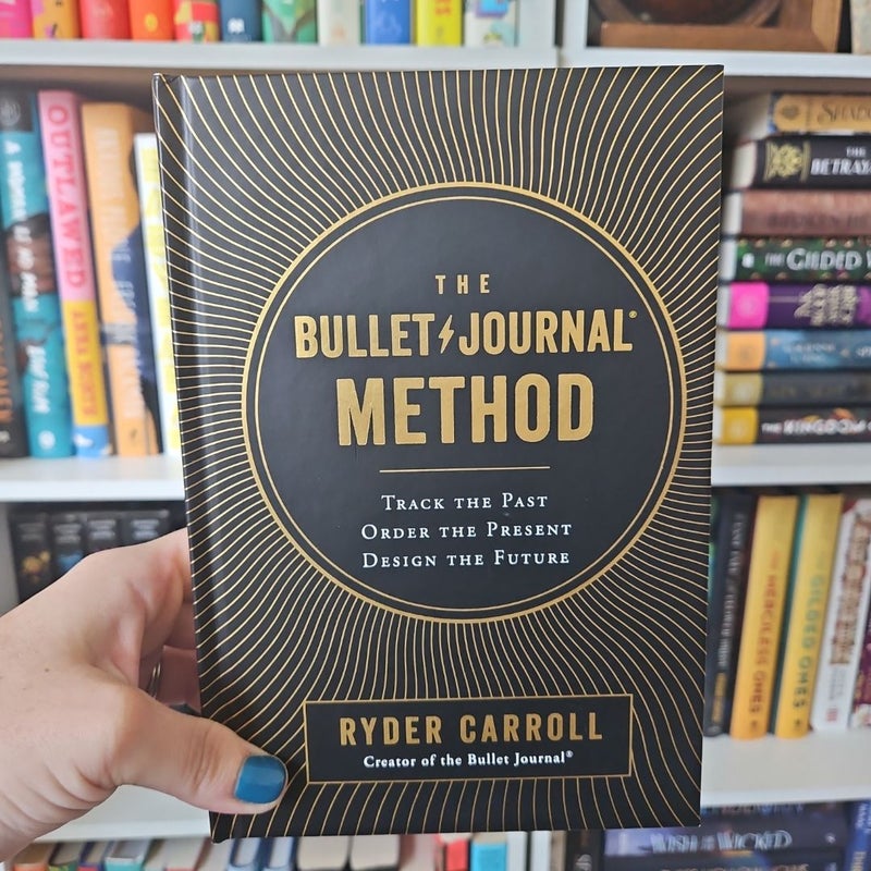 The Bullet Journal Method by Ryder Carroll