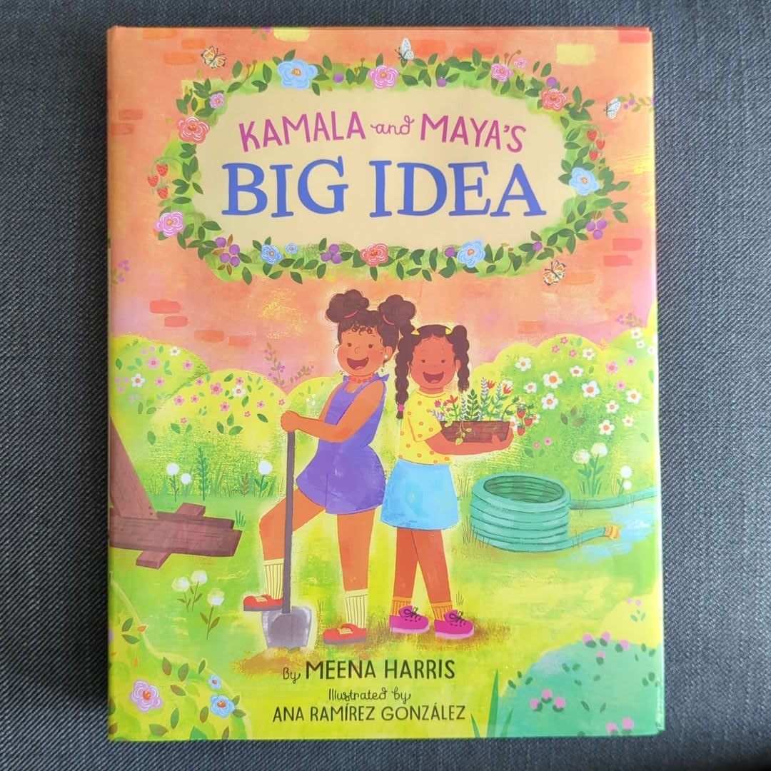 Kamala and Maya's Big Idea by Meena Harris, Hardcover | Pangobooks