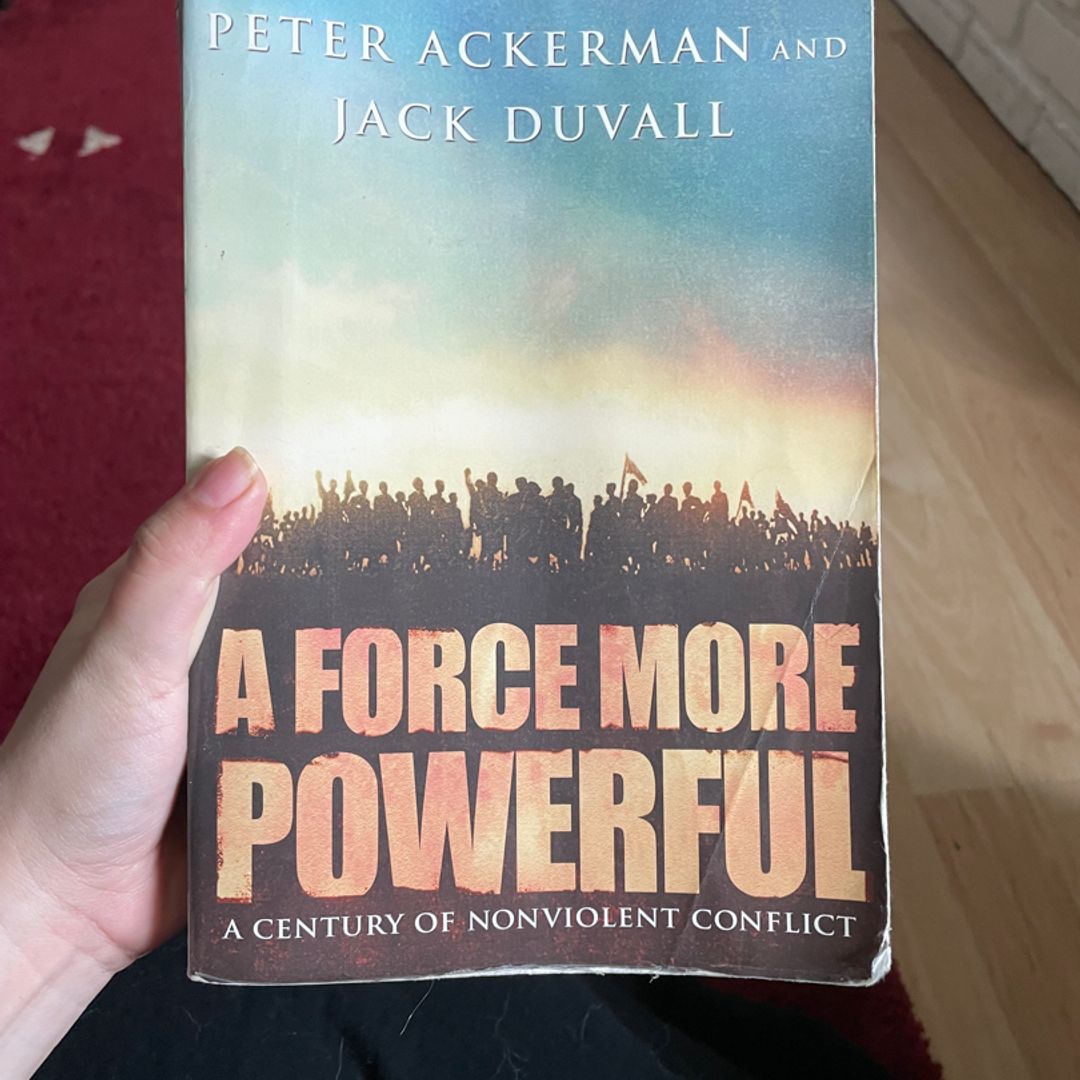 A Force More Powerful by Peter Ackerman, Paperback | Pangobooks