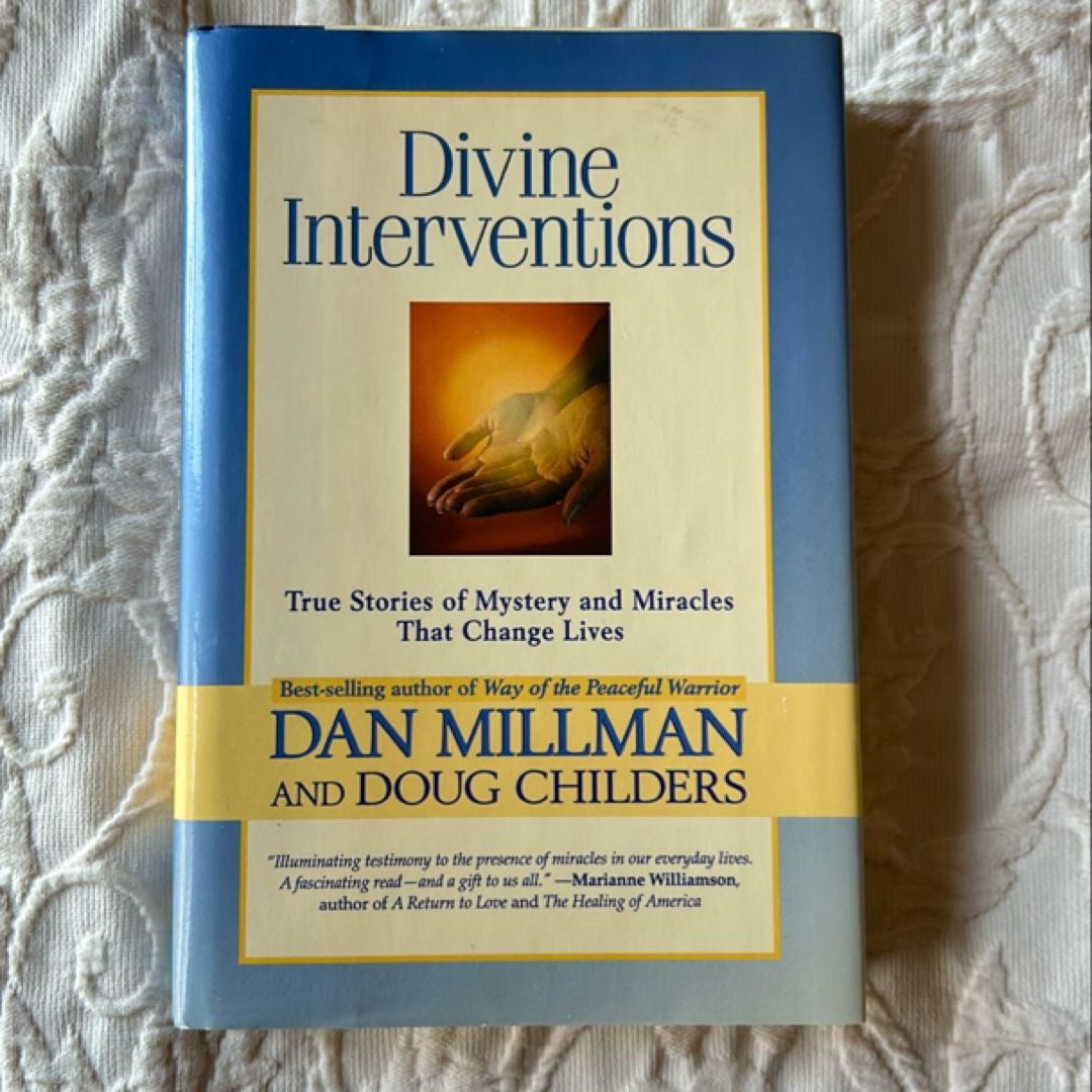 Divine Interventions by Dan Millman, Doug Childers