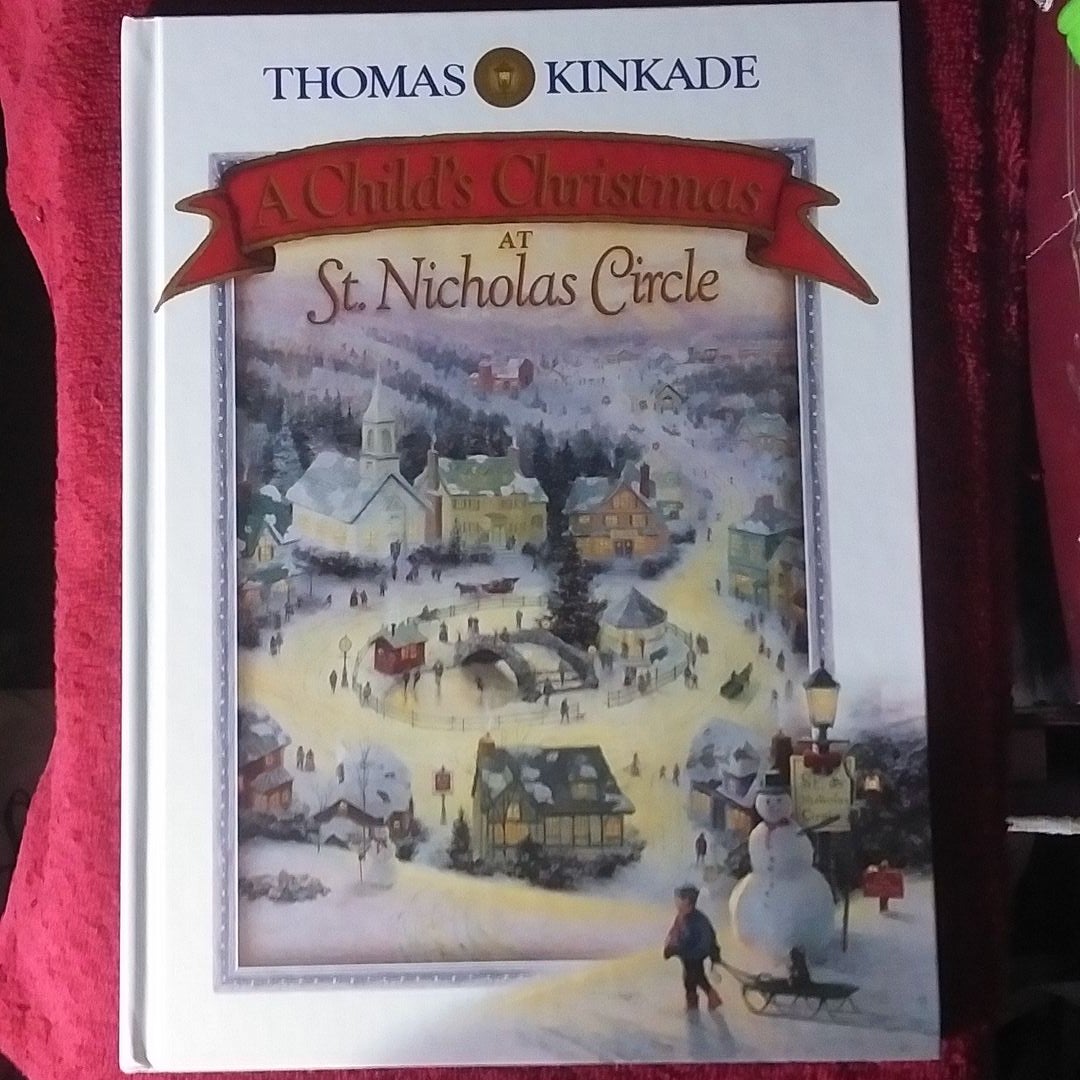 A Child's Christmas at St. Nicholas Circle by Douglas Kaine McKelvey ...