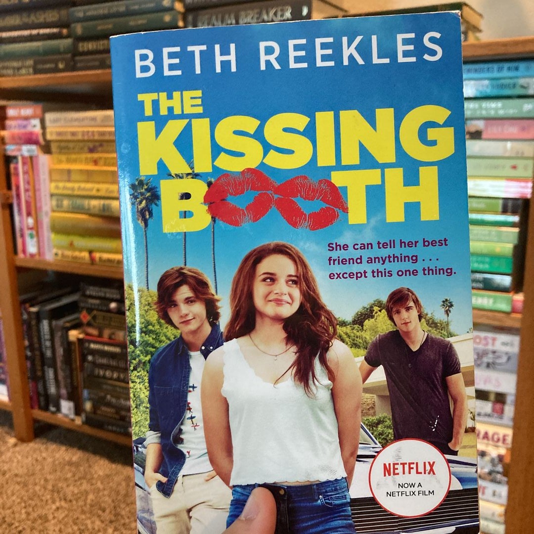 The Kissing Booth by Beth Reekles