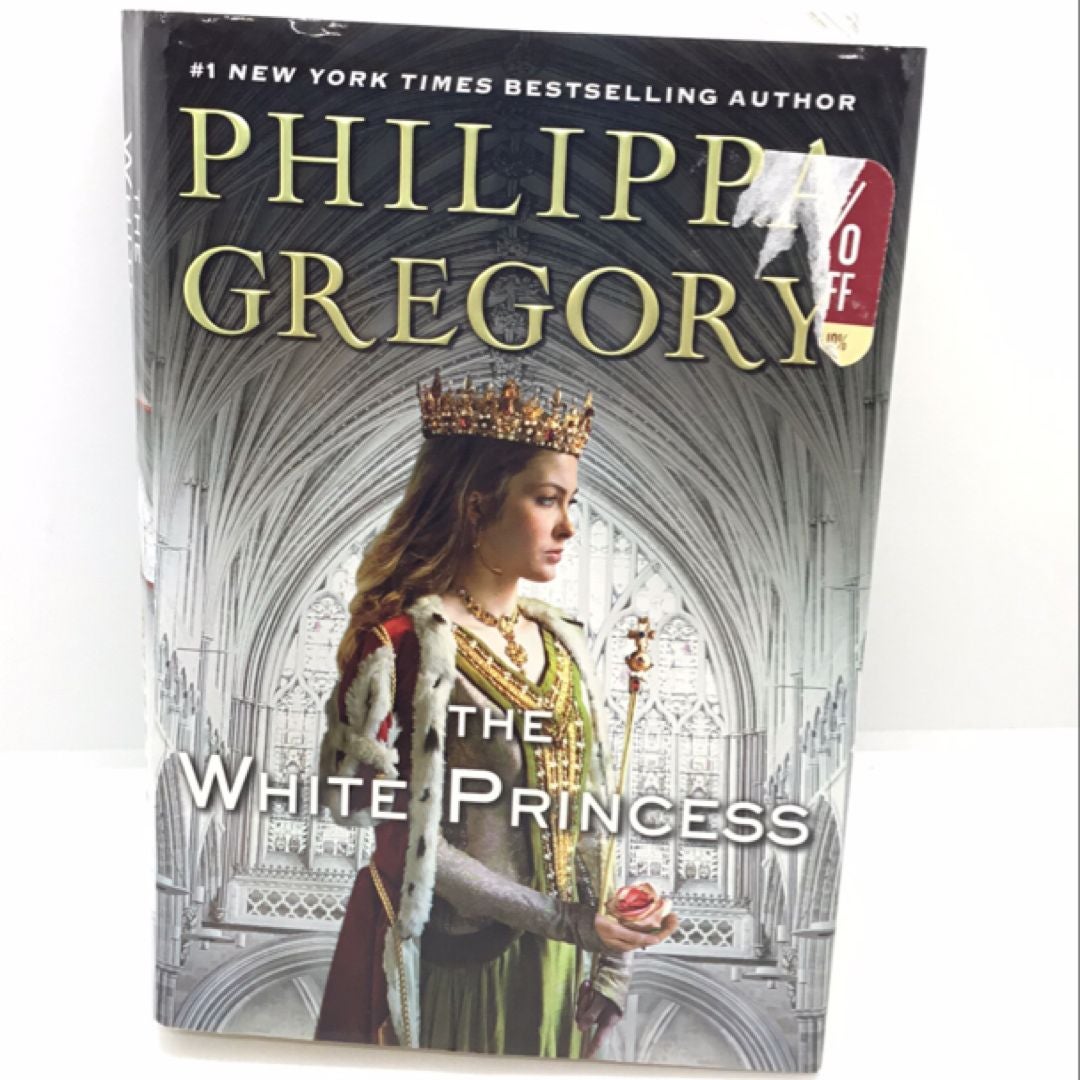 The White Princess by Philippa Gregory