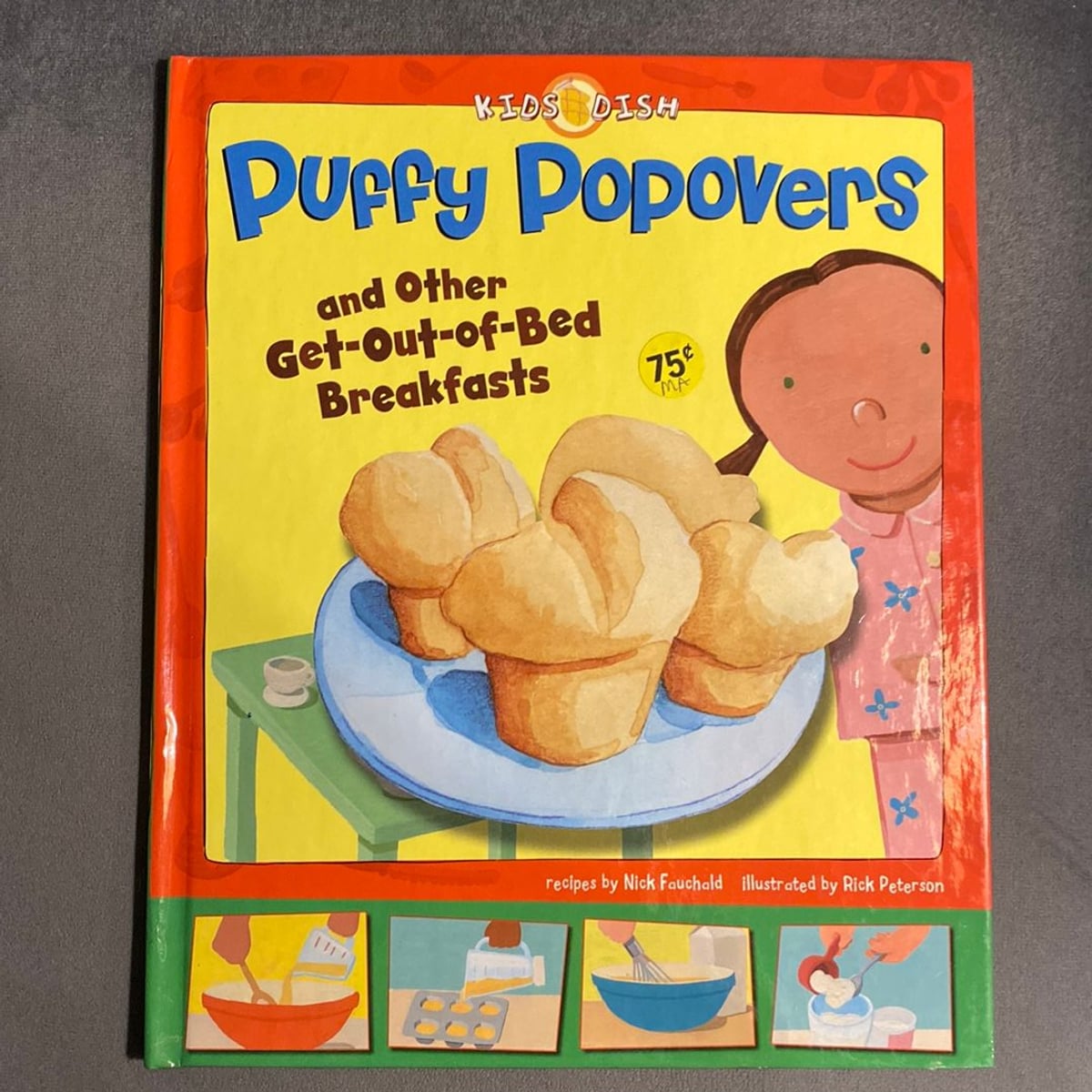 Puffy Popovers by Nick Fauchald, Joanne L. Slavin