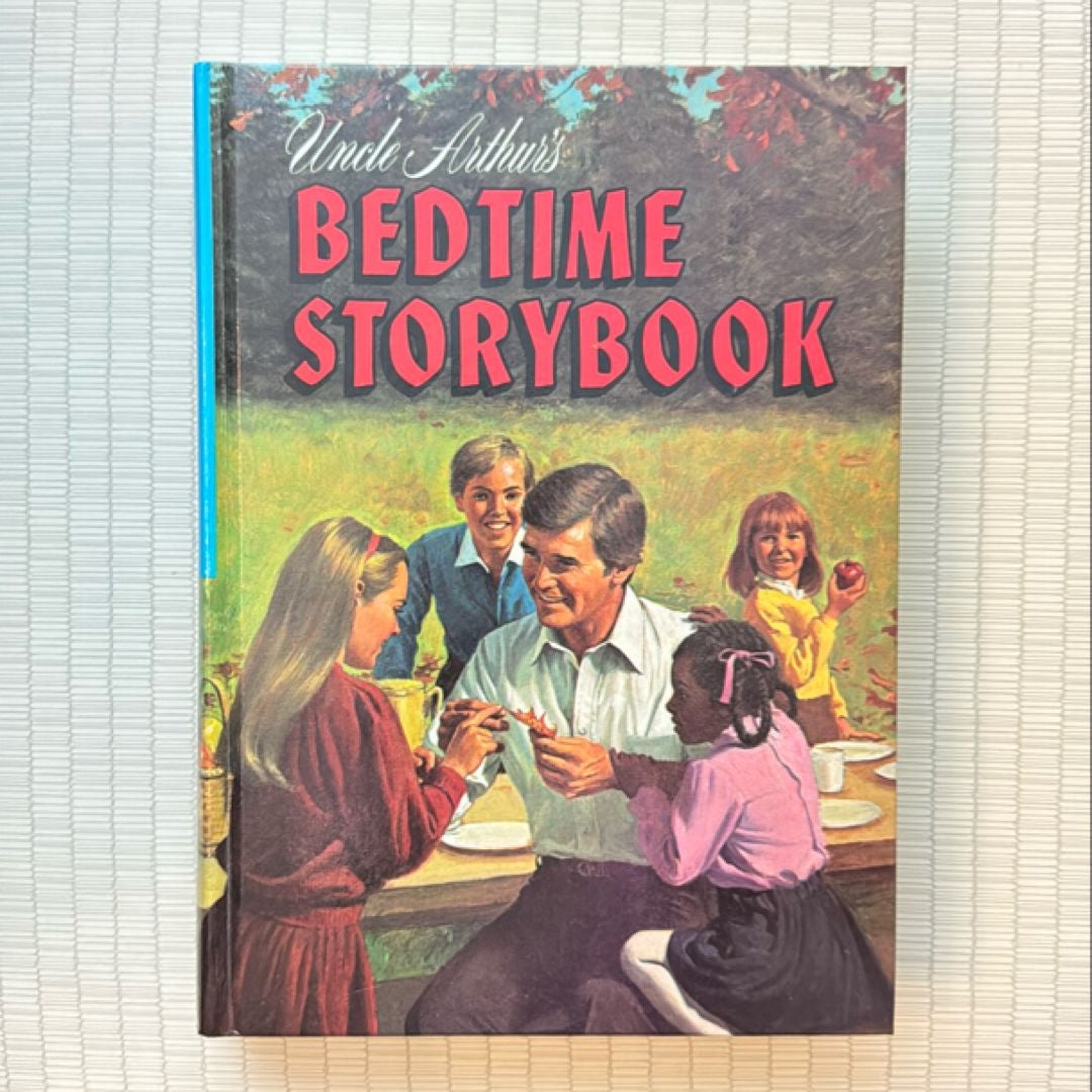 Uncle Arthur's Bedtime Storybook by Arthur S. Maxwell