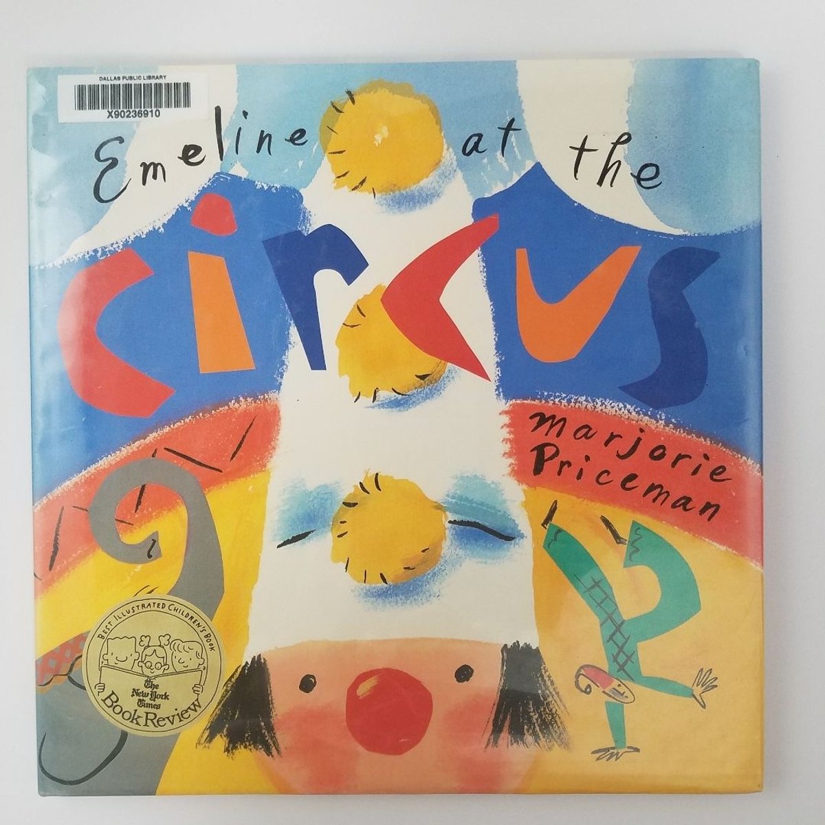 Emeline at the Circus by Marjorie Priceman