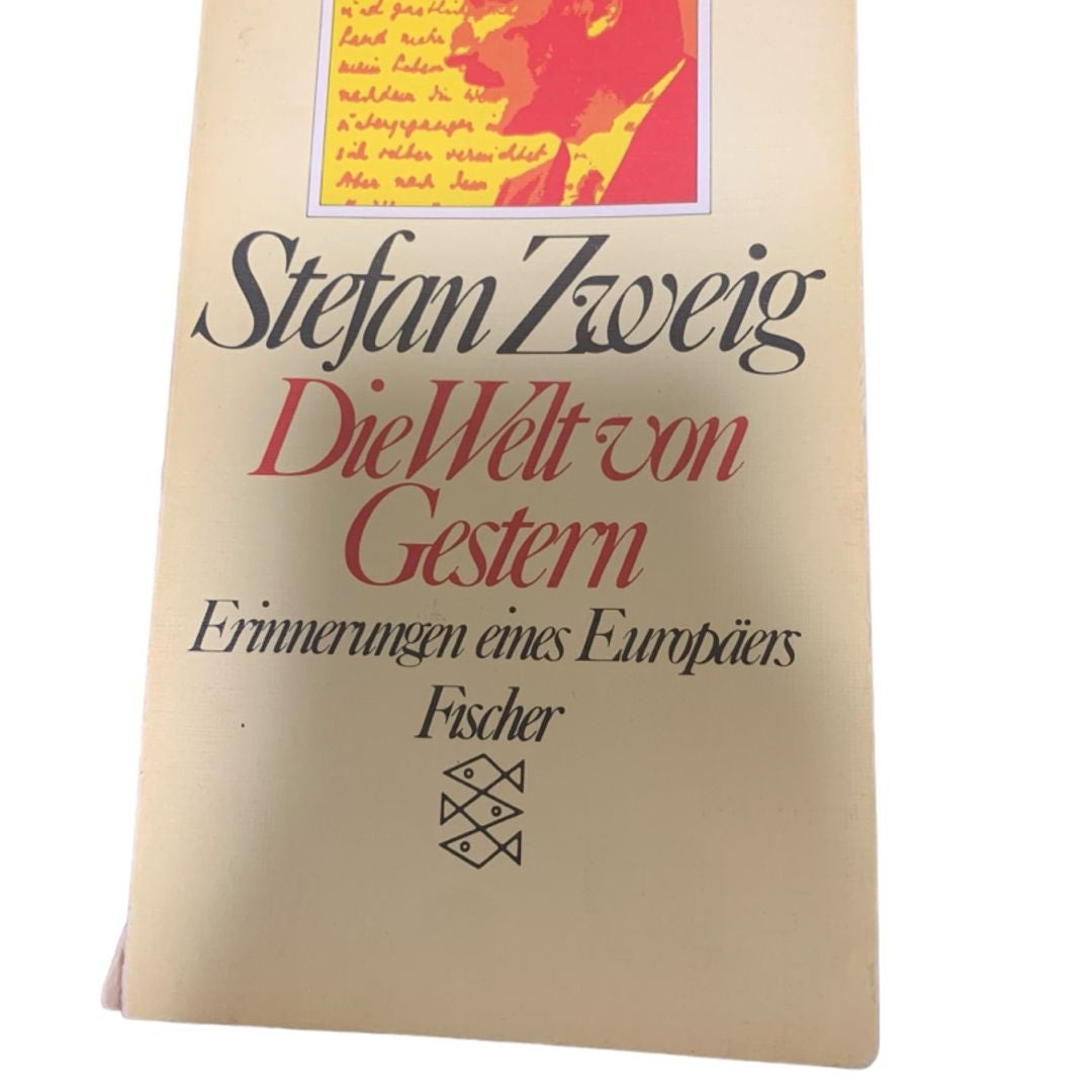 The World of Yesterday by Stefan Zweig, Harry Zohn