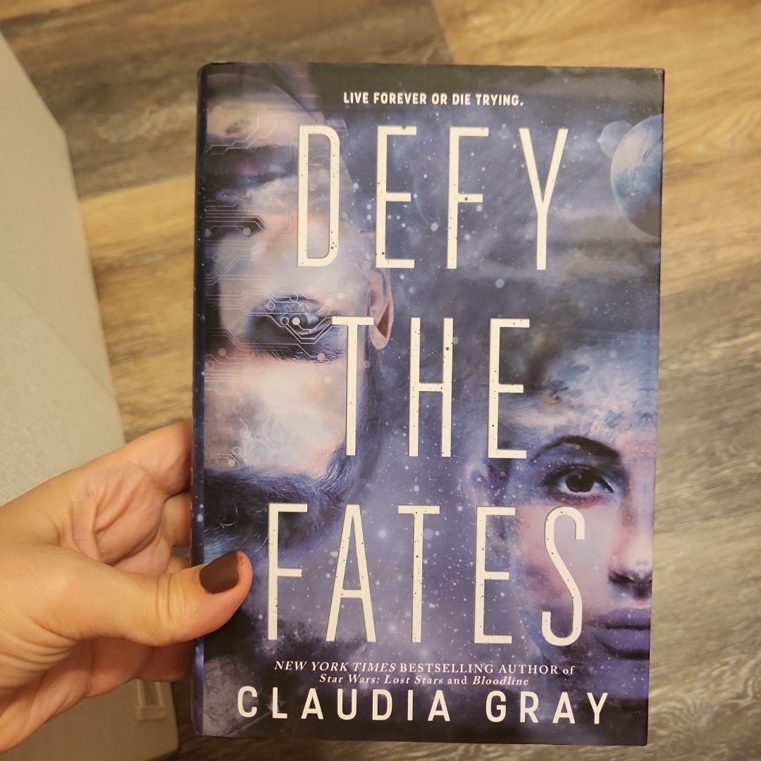 Defy the Fates by Claudia Gray